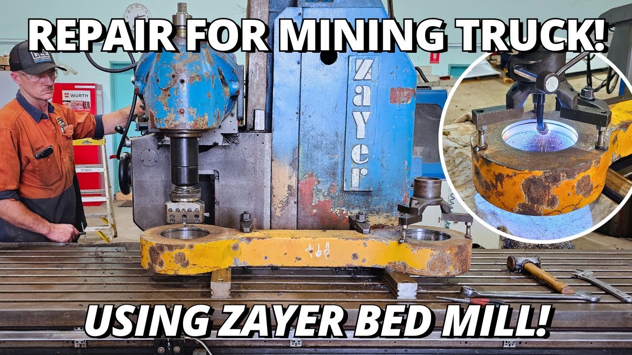 Repair DOG BONE for MINING Truck using Zayer Bed Mill! | Machining ...