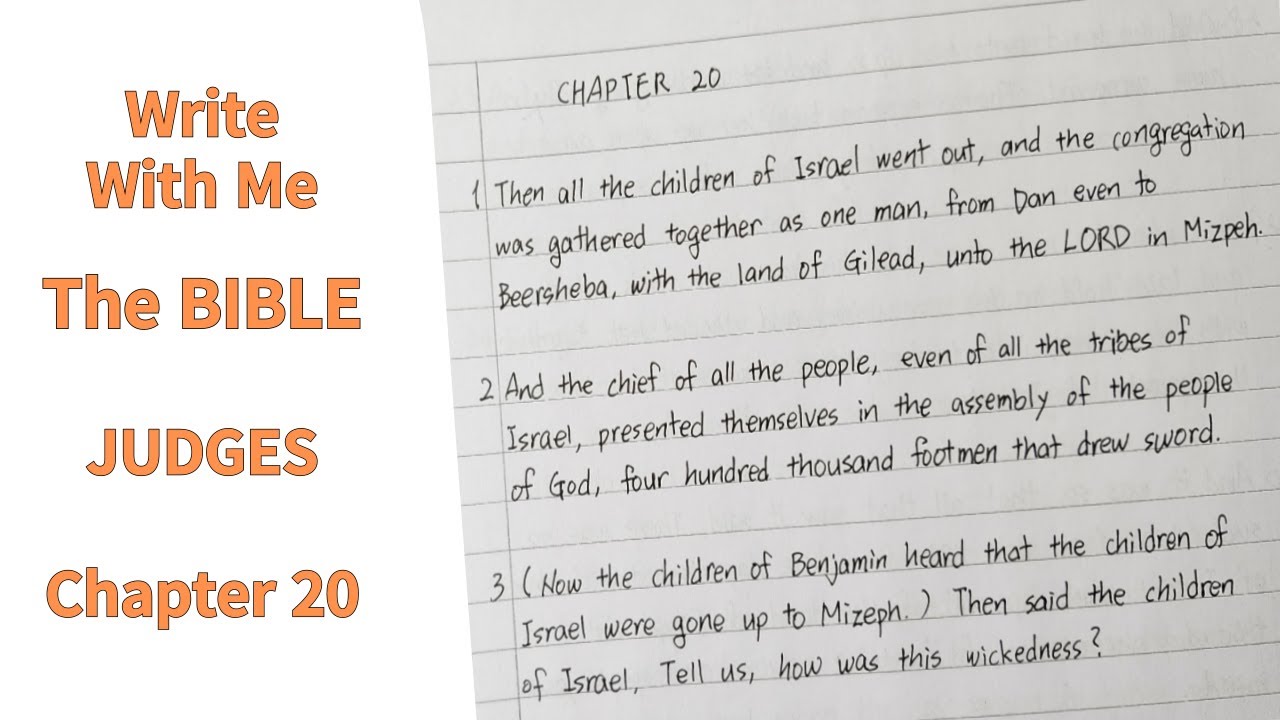 Write With Me - The Bible : Judges Chapter 20 - KJV - YouTube