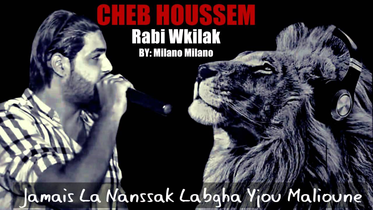 Cheb Houssem Rabi Wkilek 2015 HD - YouTube