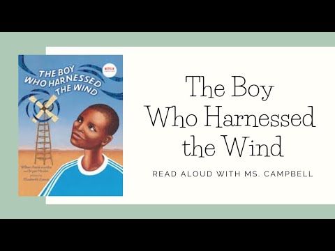 The Boy Who Harnessed the Wind Read Aloud - YouTube