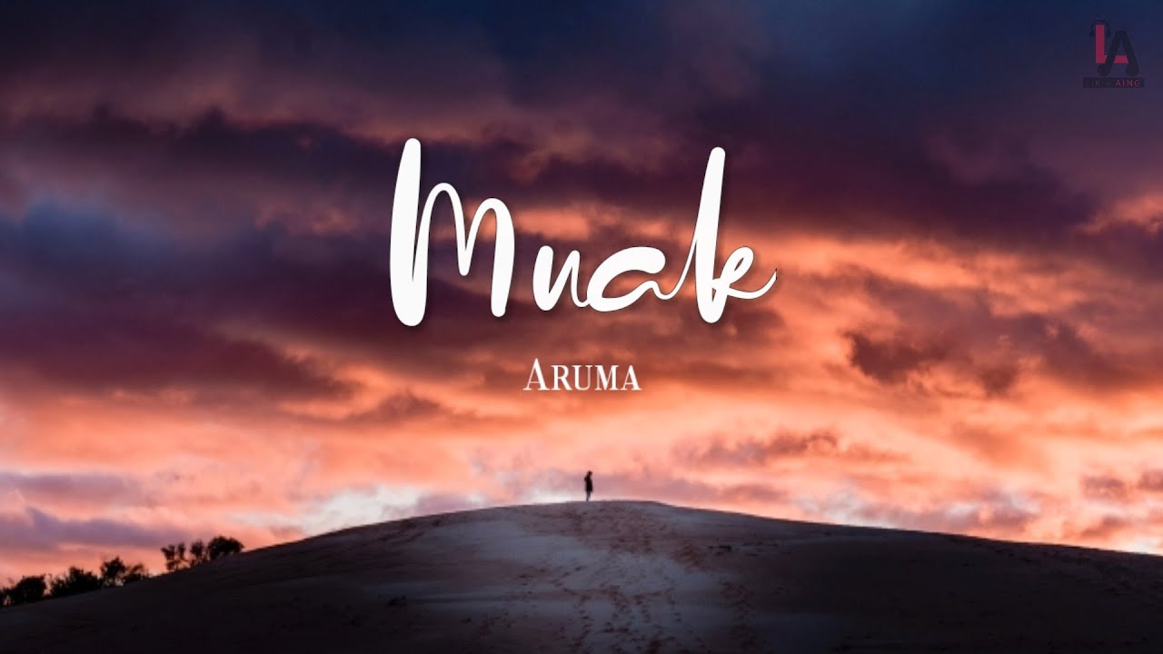 Muak - Aruma (Lirik Lagu) - YouTube