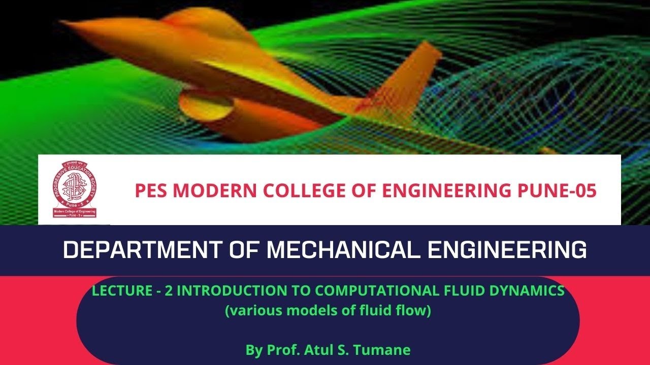 Lecture 2 Introduction to Computational Fluid Dynamics ( various models ...
