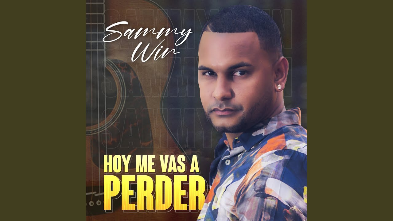 Hoy Me Vas A Perder - YouTube