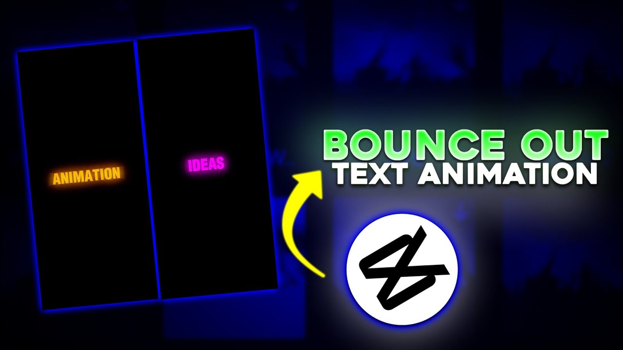 Bounce Out Text Animation Ideas Tutorial On Capcut. #capcut # ...