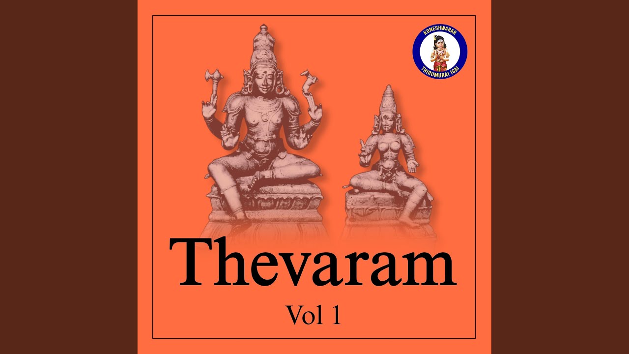 Sotrunai Vedhiyan (Thevaram) - YouTube
