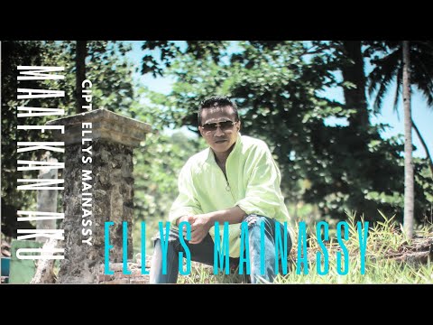 Ellys Mainassy - Maafkan Aku (Official Music Video)