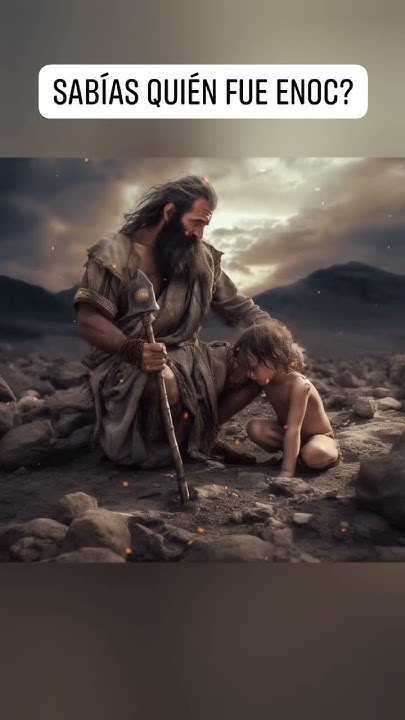 Sabías Quién Fue Enoc? - YouTube