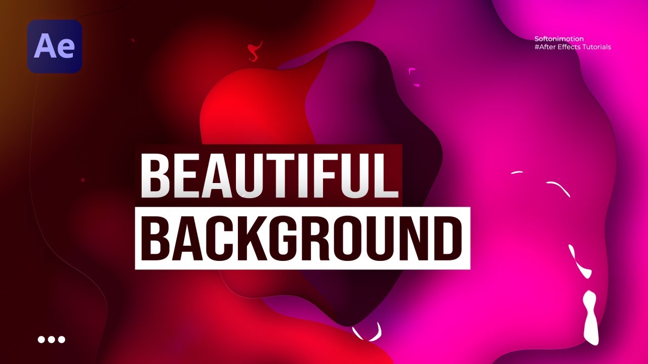 Create BEAUTIFUL Background in After Effects - After Effects Tutorial ...