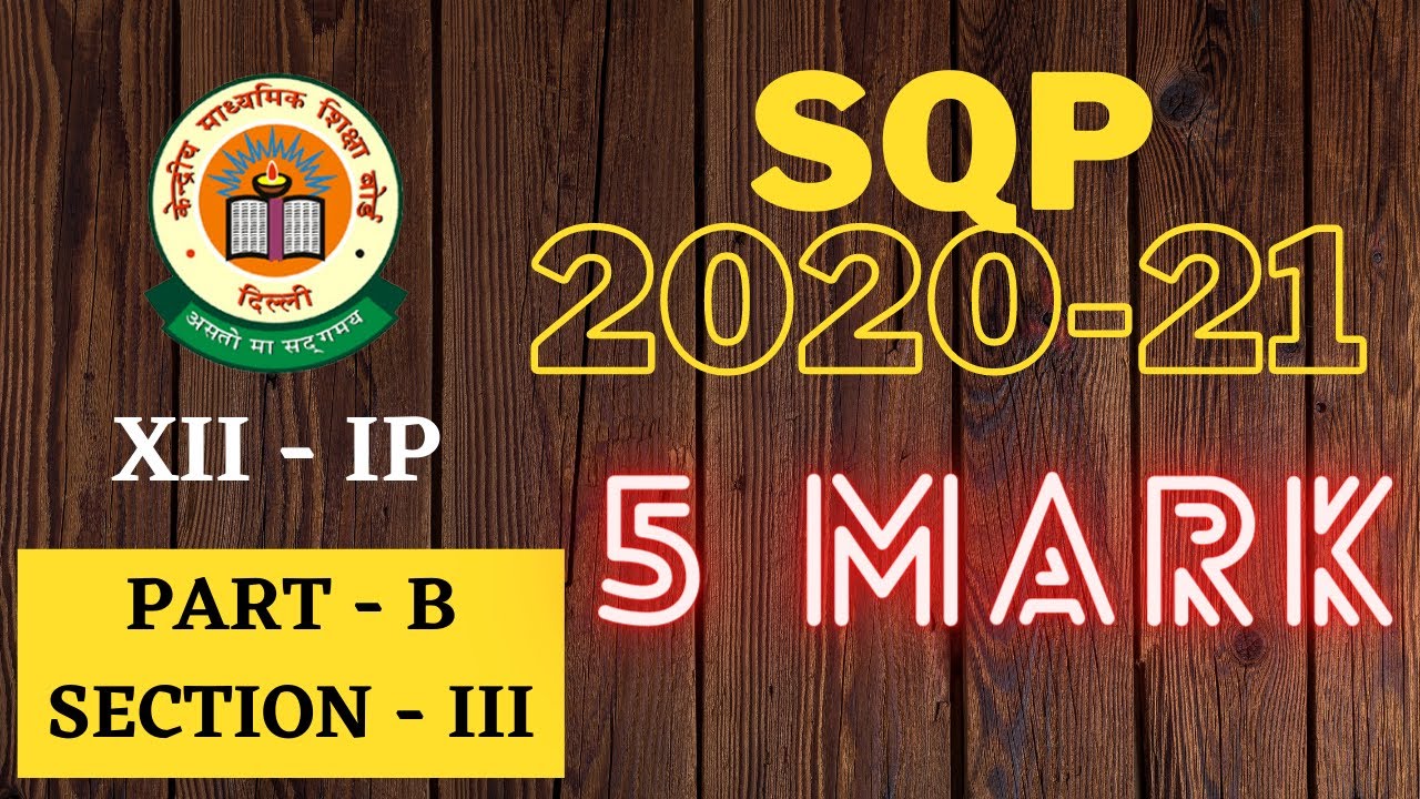 5 Mark | SQP 2020-21 | Class 12 Informatics Practices - YouTube