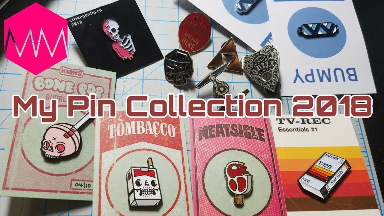 My Pin Collection 2018!!! // update - YouTube