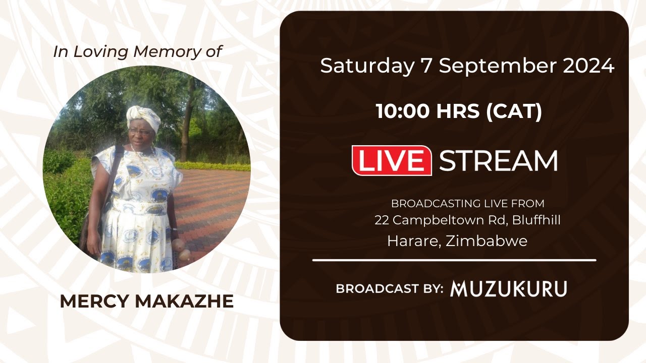 Celebrating the life of Mercy Makazhe - YouTube