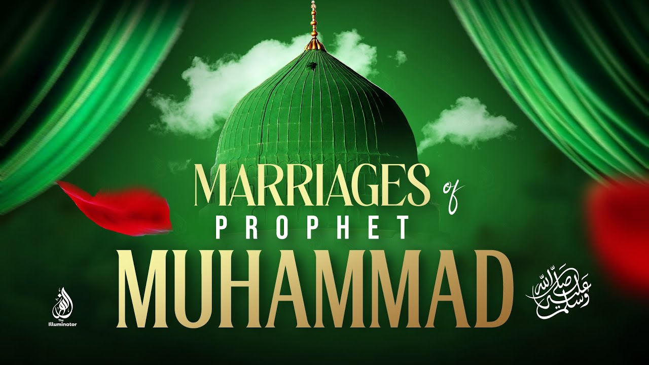 The Most BEAUTIFUL Explanation of the PROPHET'S (ﷺ) Marriages Ever ...