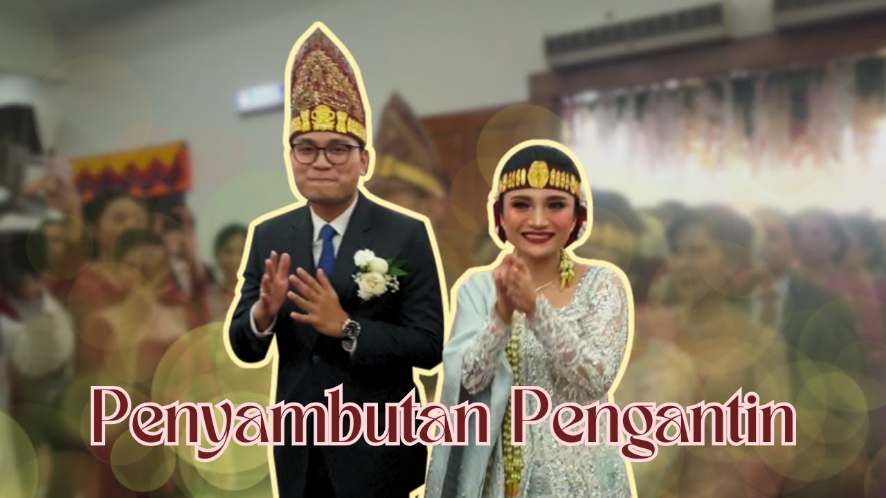 Prosesi Penyambutan Pengantin - Pernikahan Adat Batak David Pasaribu ...