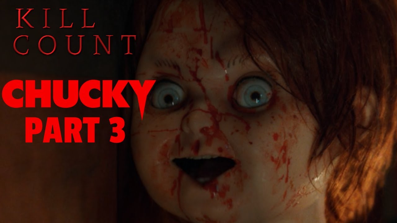 Chucky: Season 1 (2021) - Kill Count [Part 3 - Episode 7-8) - YouTube