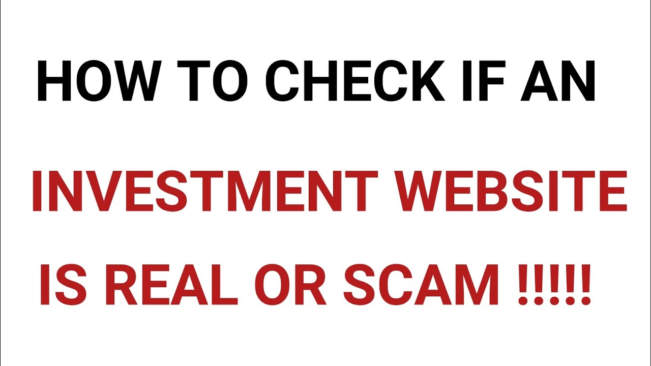 How To Check If An Online Investment Website Is Real Or Scam In 2024 ...