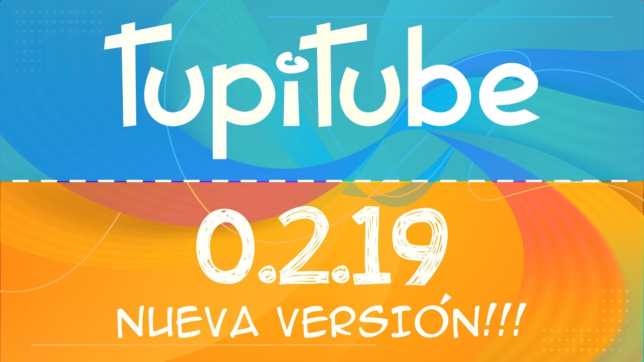 Nueva versión de TupiTube (0.2.19) - YouTube