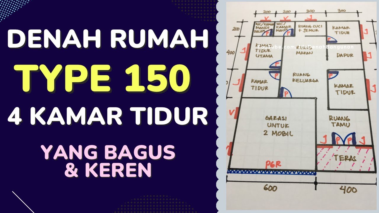 Denah Rumah Type 150 4 Kamar Tidur 1 Lantai Yang Bagus dan Keren - YouTube
