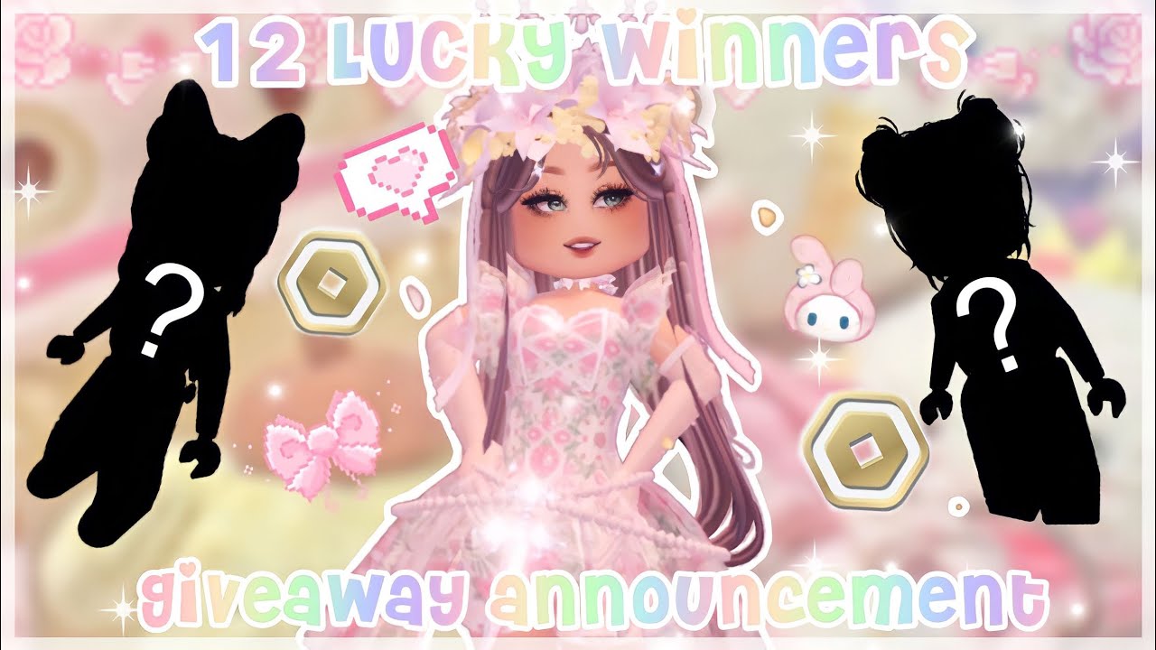 12 Winners of 2K Robux Giveaway Announcment | Roblox Royale High ...