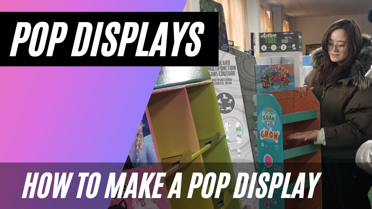 How To Make a Pop Display? | Pop Displays Manufacturer(factory) review ...