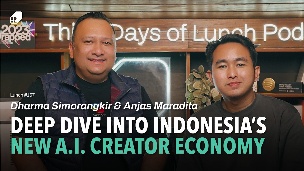 Lunch #157 - Exploring New A.I. Creator Economy in 🇮🇩 with Dharma Simorangkir & Anjas Maradita ...
