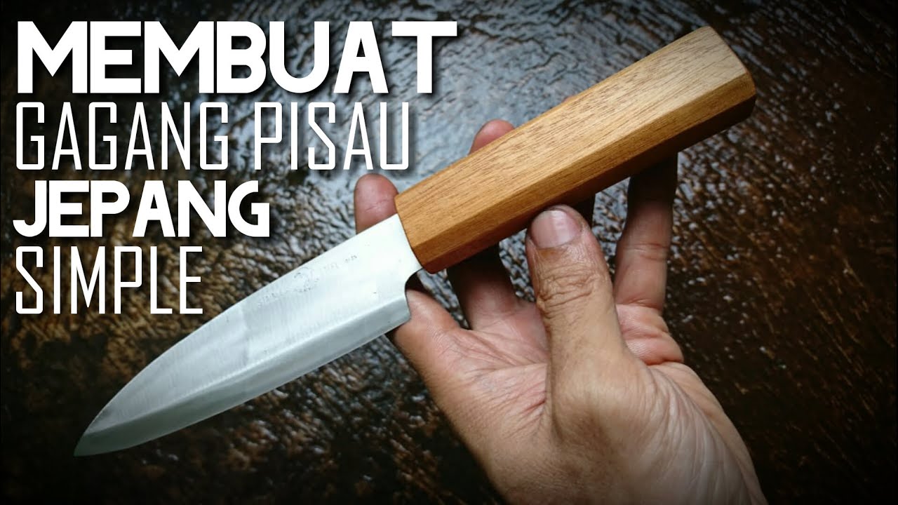 Membuat Gagang Pisau Jepang Keren Simple, Semua Orang Bisa!!! # ...