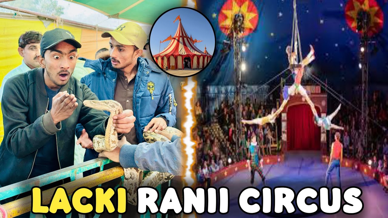 Lacki Rani Circus Full Show 2025 | Faheem Raja Vlog #circus - YouTube