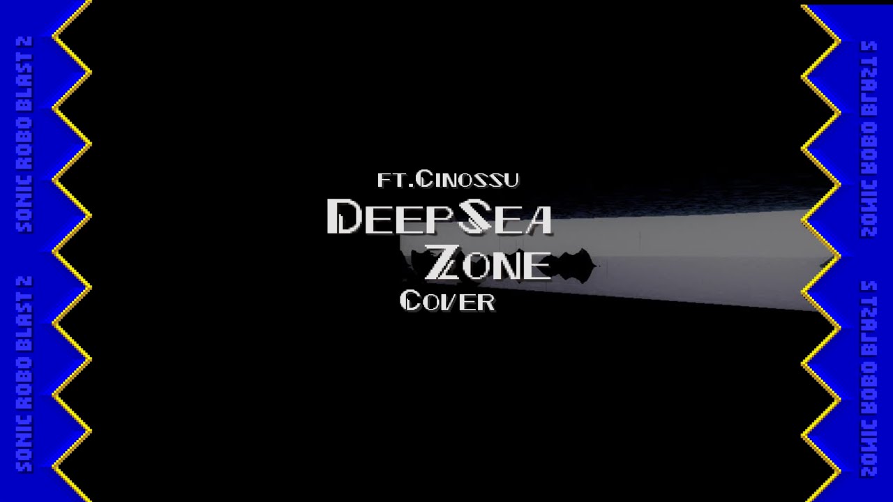 SRB2 - Deep Sea Zone "Cover" ft.@cinossu - YouTube