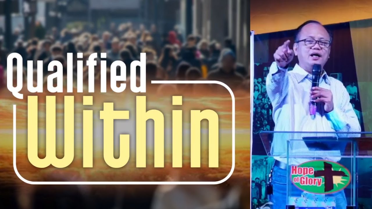 QUALIFIED WITHIN | BISHOP JONEL MILAN - YouTube