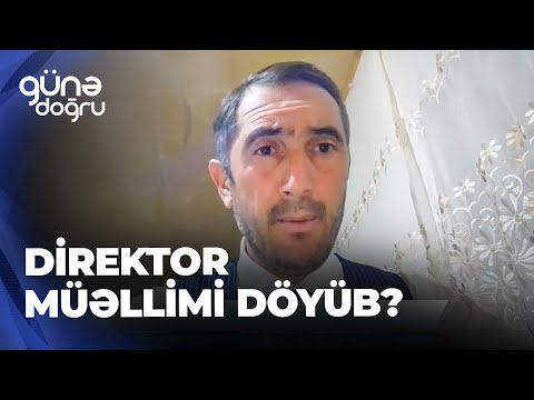 Günə doğru - Lerik məktəbində qalmaqal -Direktor müəllimə niyə hücüm edib?