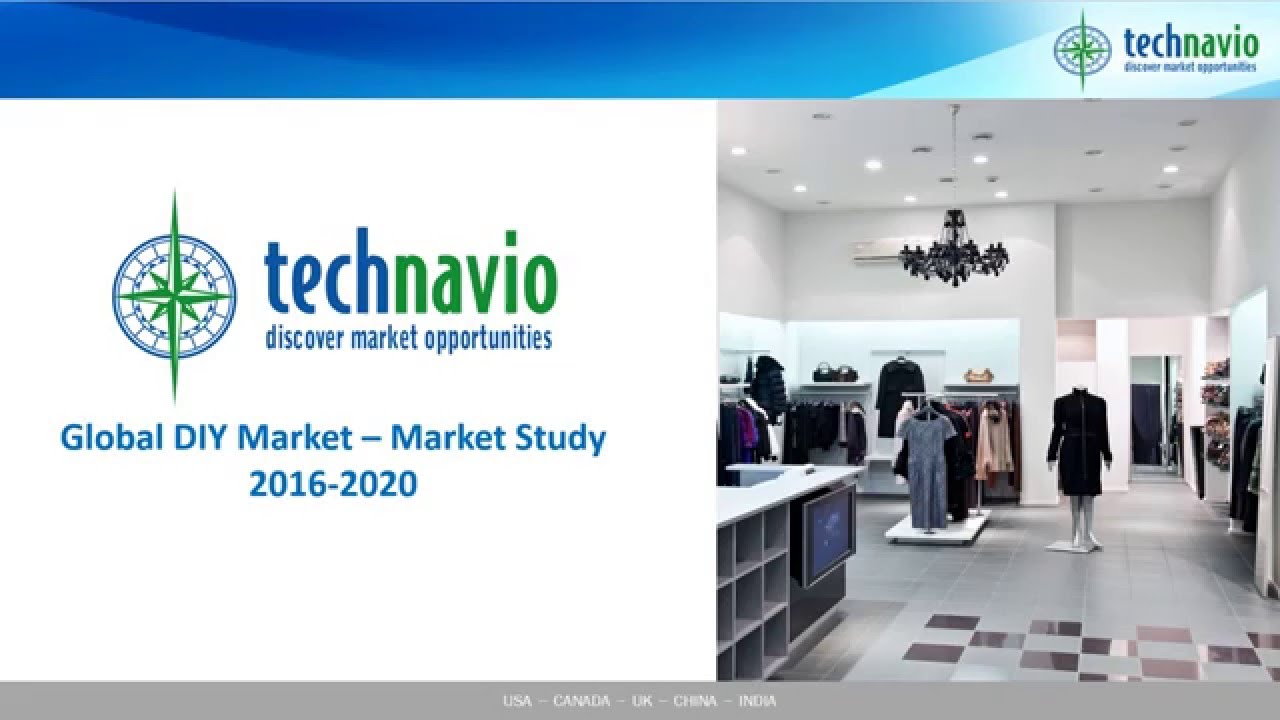 Global DIY Market – Market Study 2016-2020 - YouTube