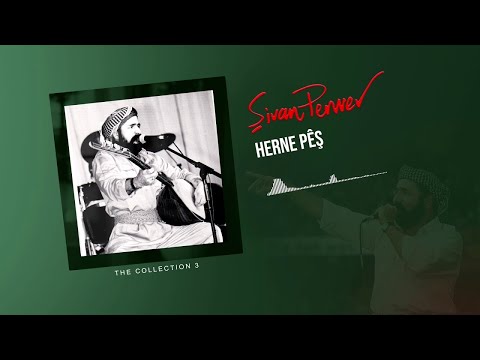 Herne Pêş - Şivan Perwer (The Collection 3 - 1977)