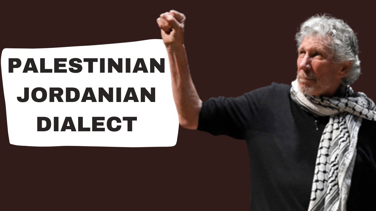 Learn Arabic - Learn Jordanian Dialect - Palestinian Arabic - PALESTINE ...