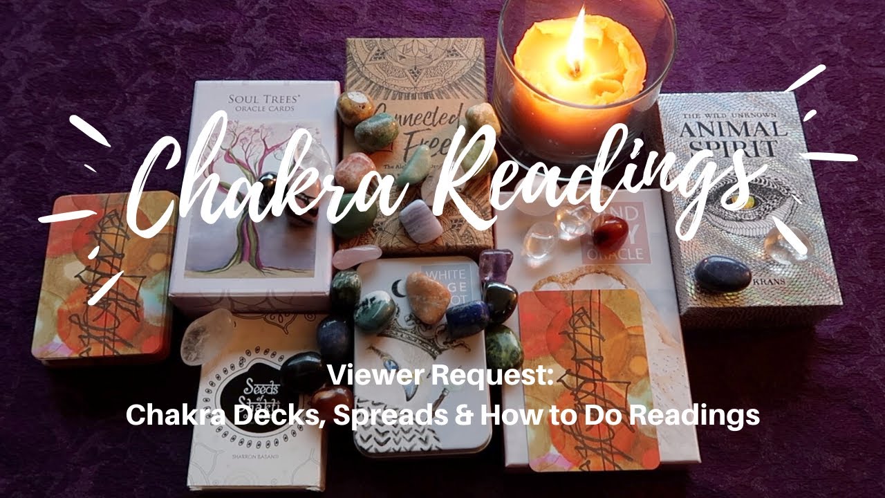 Chakra Decks, Spreads & Readings How-to - YouTube