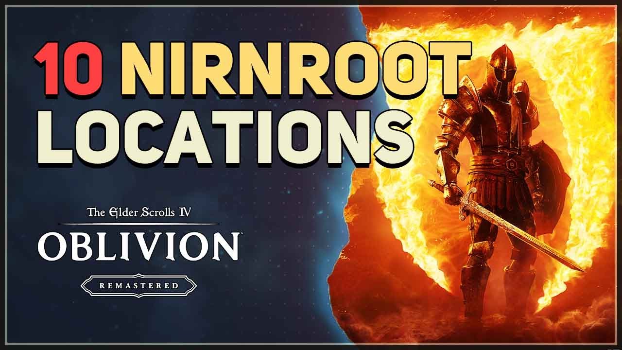 10 Nirnroot Locations The Elder Scrolls 4 Oblivion Remastered - YouTube