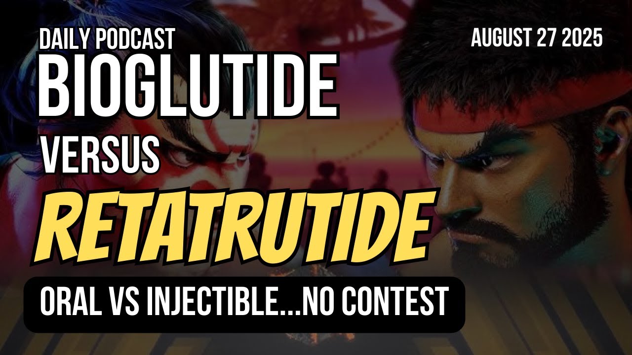 Bioglutide Versus Retatrutide (the real facts) - Unbreakable Podcast ...