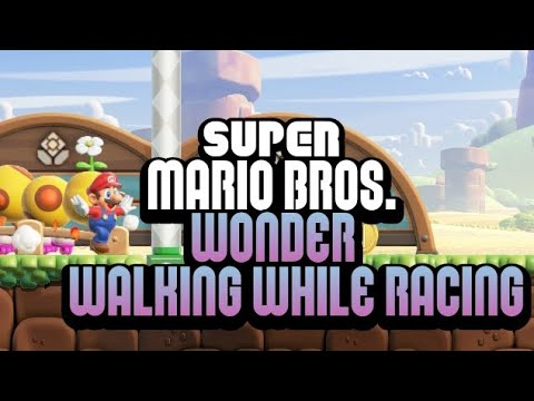 SMB.Wonder All Wiggler Races while walking (Fast dash badge) (Reupload ...