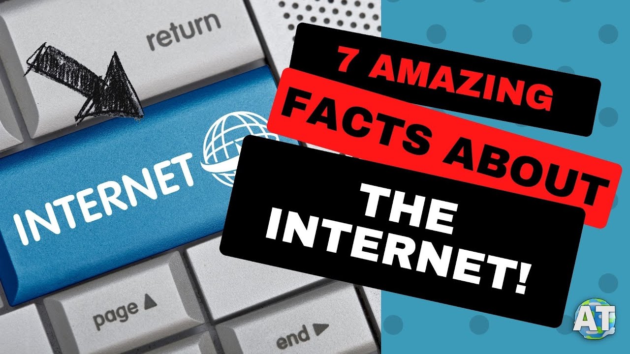 7 Amazing Facts about The Internet - YouTube