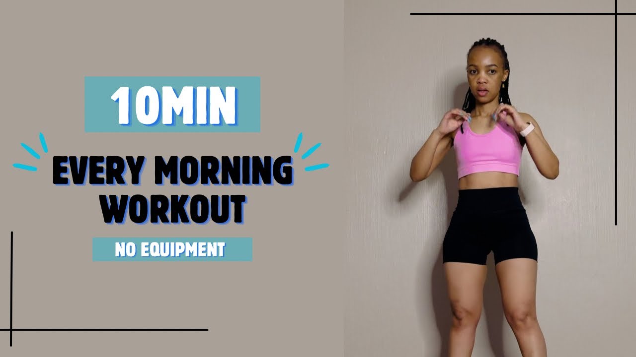 10-Minute Full Body Workout | No Equipment Needed! - YouTube