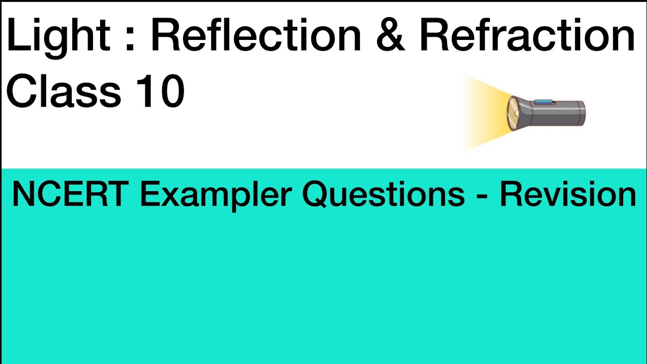 Day 9 | Physics | Class 10 | Light : Reflection and Refraction | NCERT ...