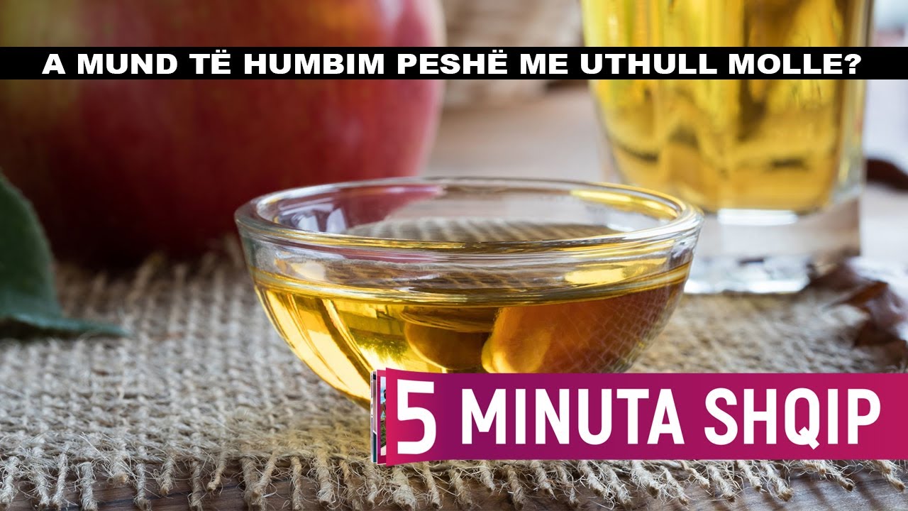 A mund të humbim peshë me uthull molle - Shendeti - YouTube