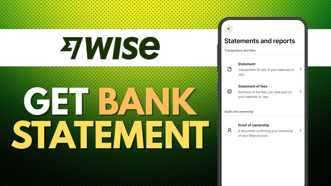 How To Download Bank Statement From Wise App | Download Wise Bank ...