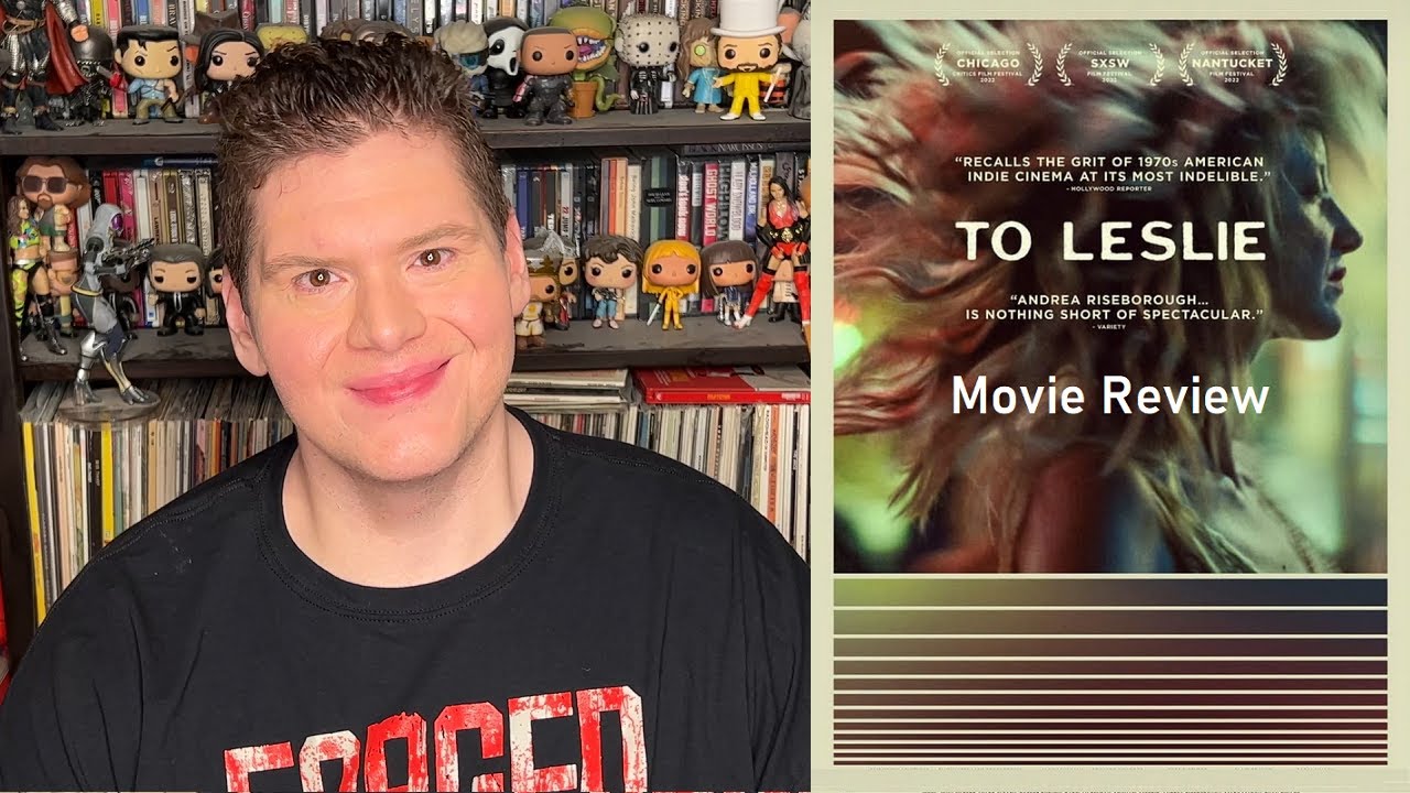 To Leslie - Movie Review - YouTube