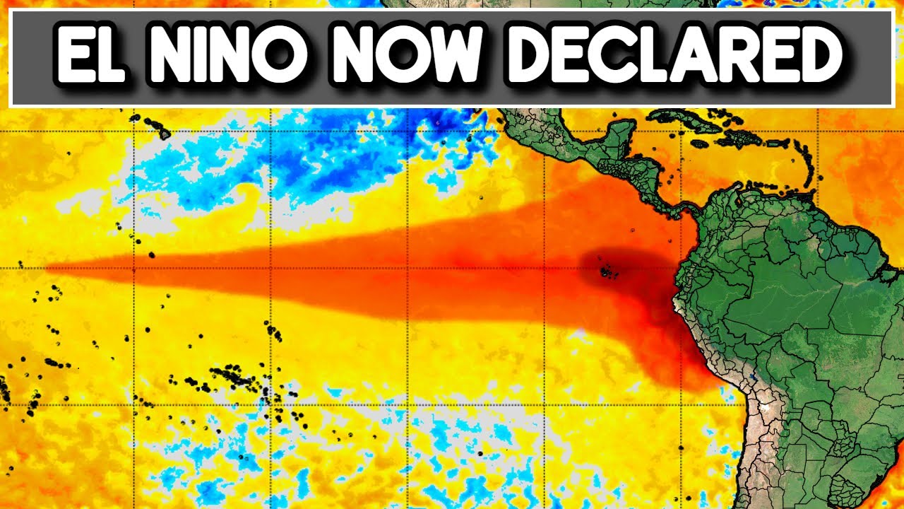 El Nino Is Now Being Declared According To NOAA - What Does This Mean ...