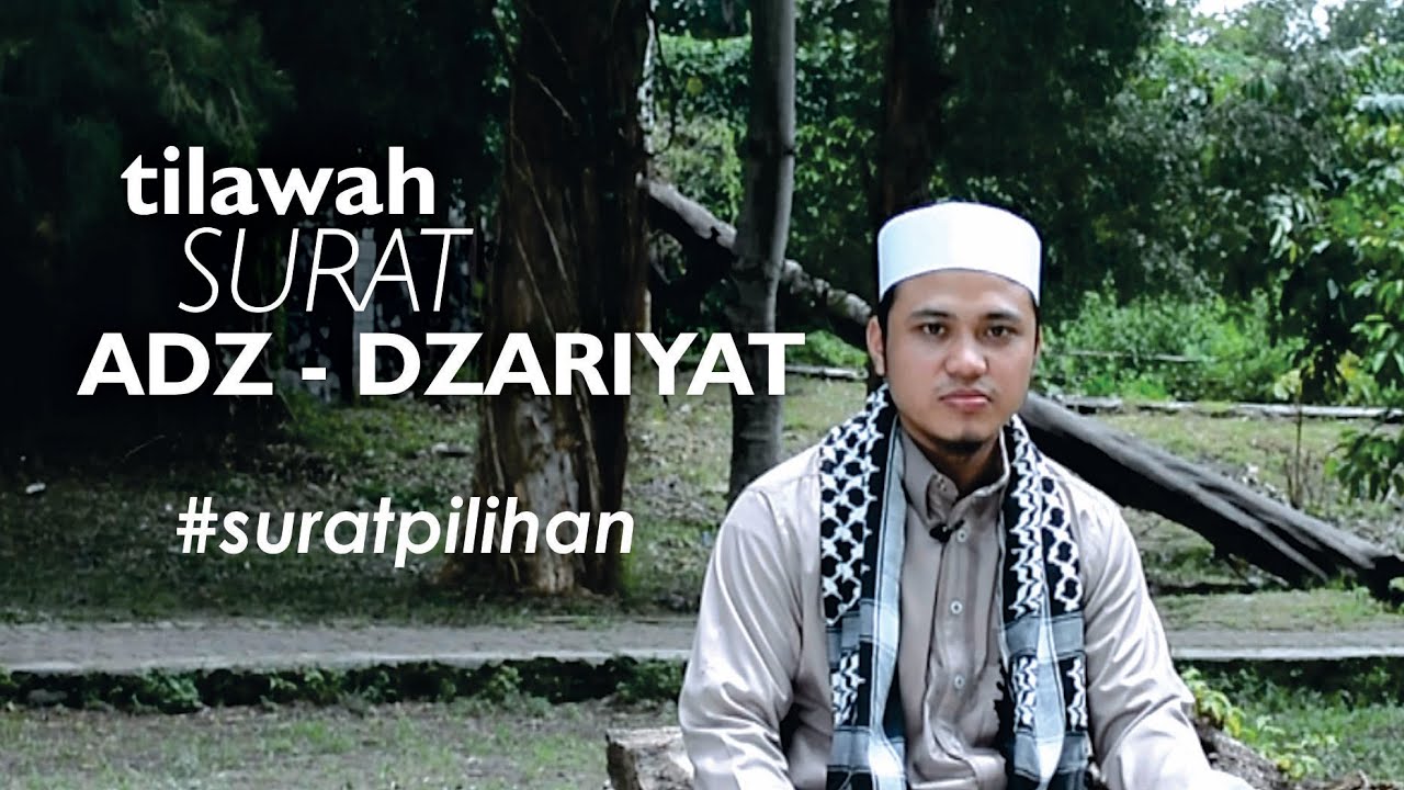 Ahmad Falahudin - QS Adz Dzariyat #SuratPilihan - Min Nawa TV - YouTube