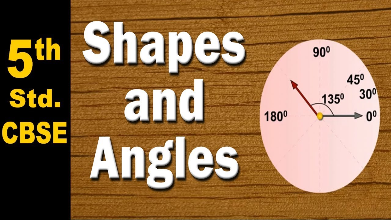 Shapes and Angles | 5th Std | Mathematics | CBSE Board | Home Revise ...