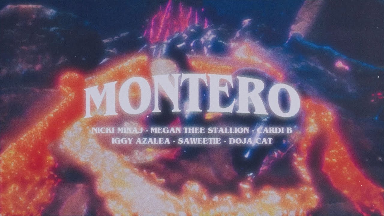 MONTERO (feat. Nicki Minaj, Megan Thee Stallion, Cardi B, Iggy Azalea ...