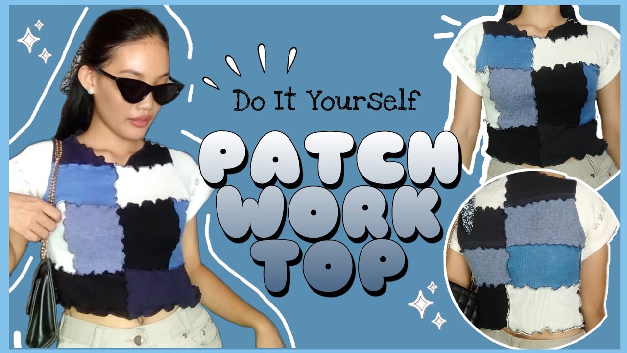 DIY| PATCHWORK TOP from leftover fabrics| Chrislou Alba - YouTube