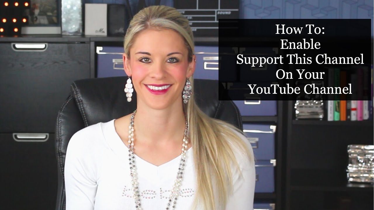 How To: Enable Support This Channel on Your YouTube Channel - YouTube