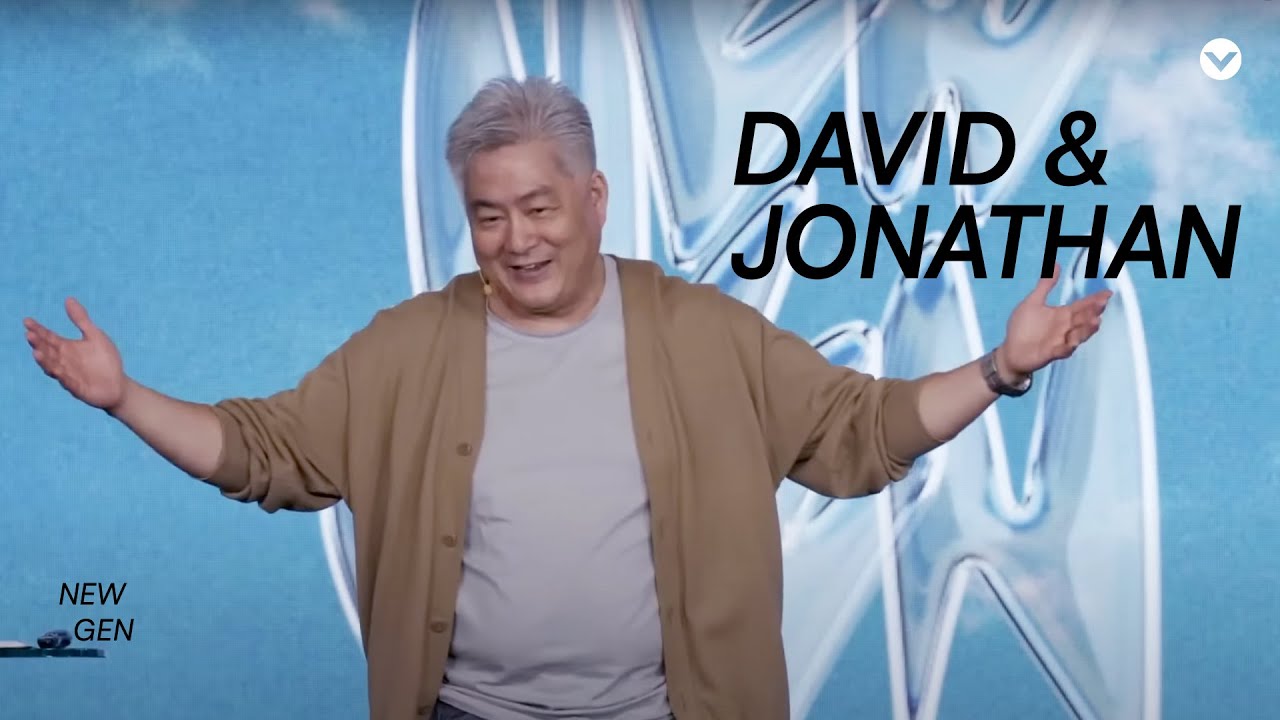New Gen : David and Jonathan — Pastor Nixon Ng - YouTube