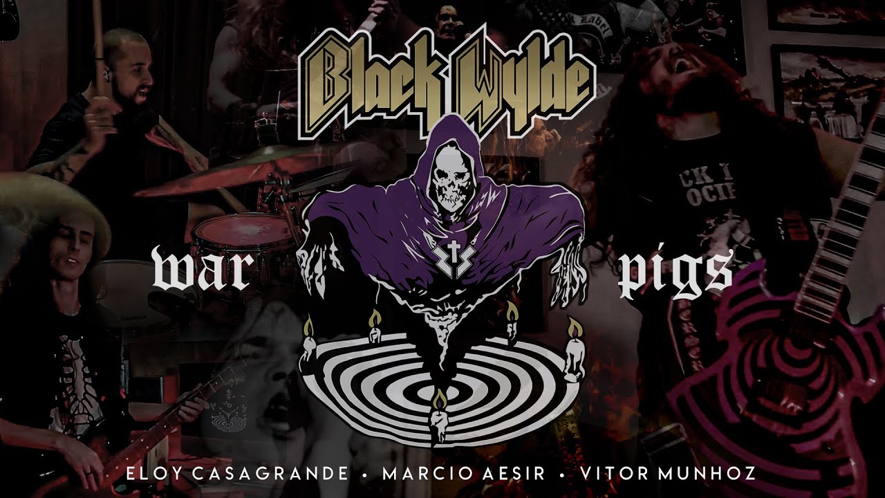 Black Wylde - War Pigs | Marcio Aesir - Eloy Casagrande - Vitor Munhoz ...